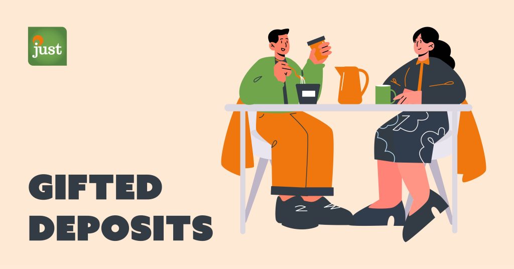 What is a gifted deposit? | Just Mortgage Brokers